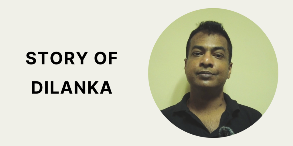 Story of Dilanka | ODTF Sri Lanka